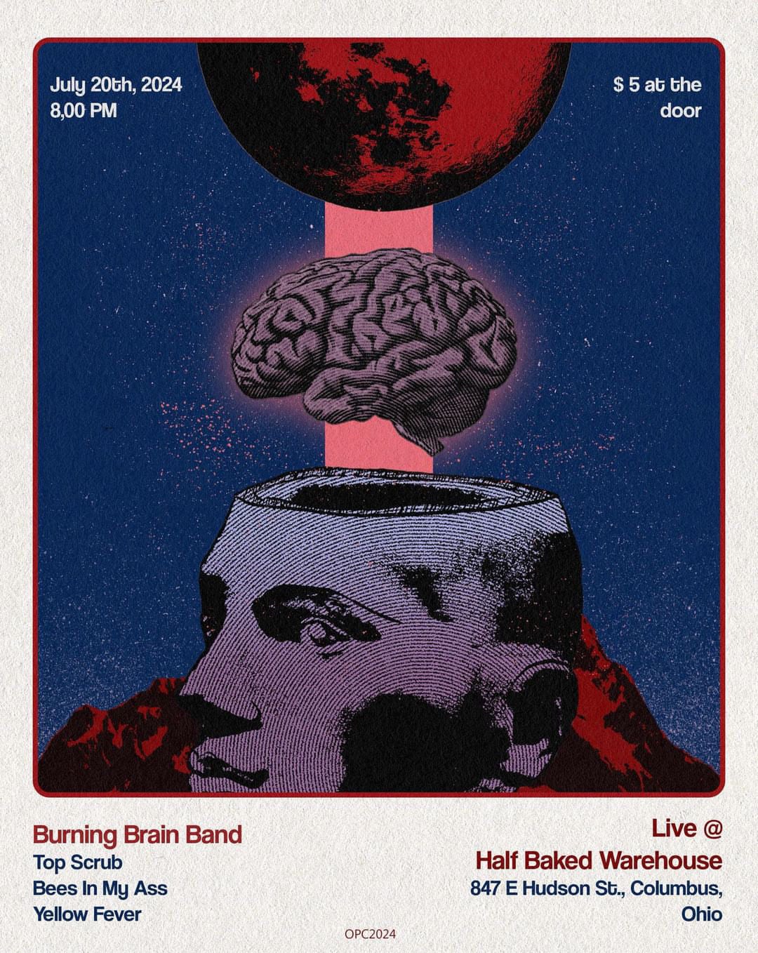 7/20 Burning Brain | Half Baked